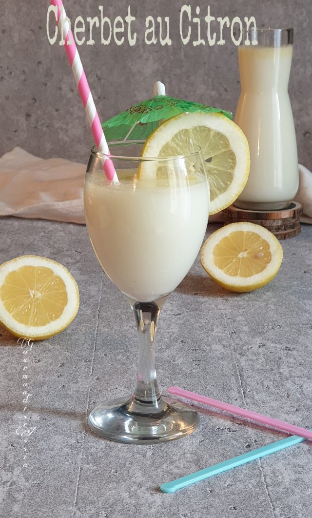 Cherbet au Citron ou Citronnade Algérienne | Gourmandise Assia